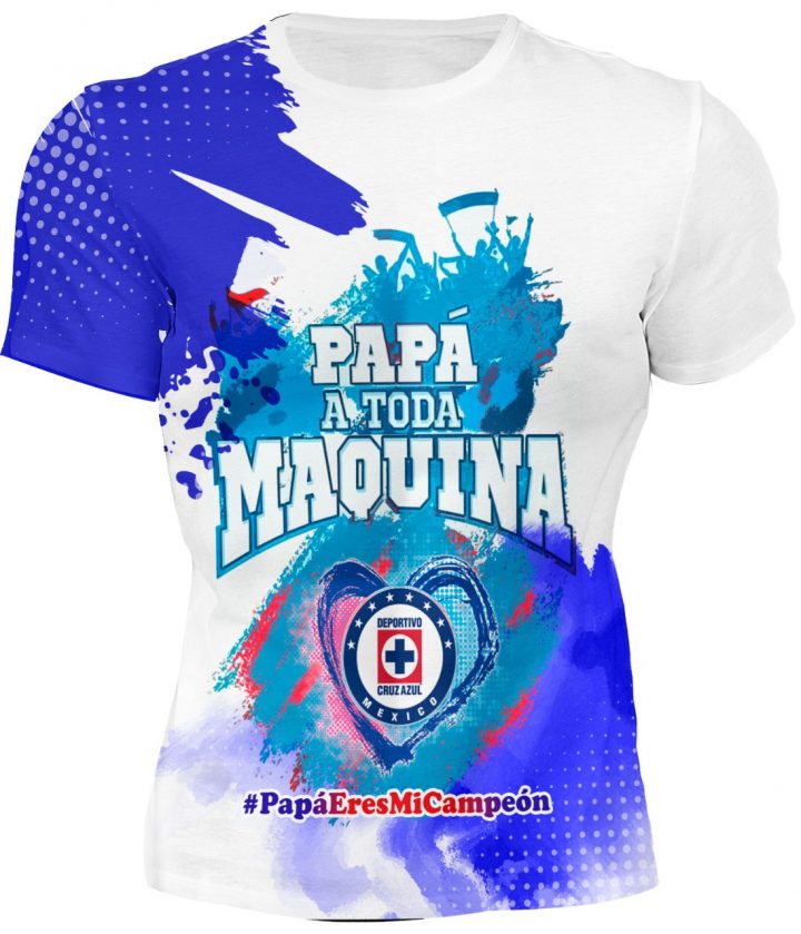 Playera Full Print Cruz Azul Papá A Toda Maquina Colores